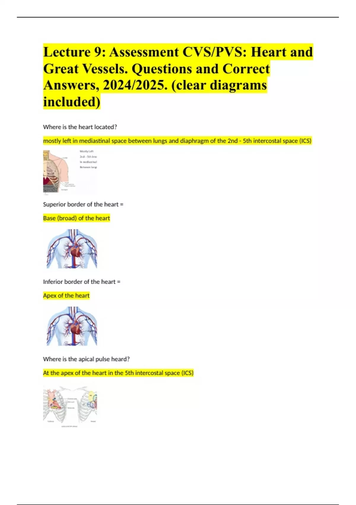 Lecture 9: Assessment CVS/PVS: Heart and Great Vessels. Questions and Correct Answers, 2024/2025 ...