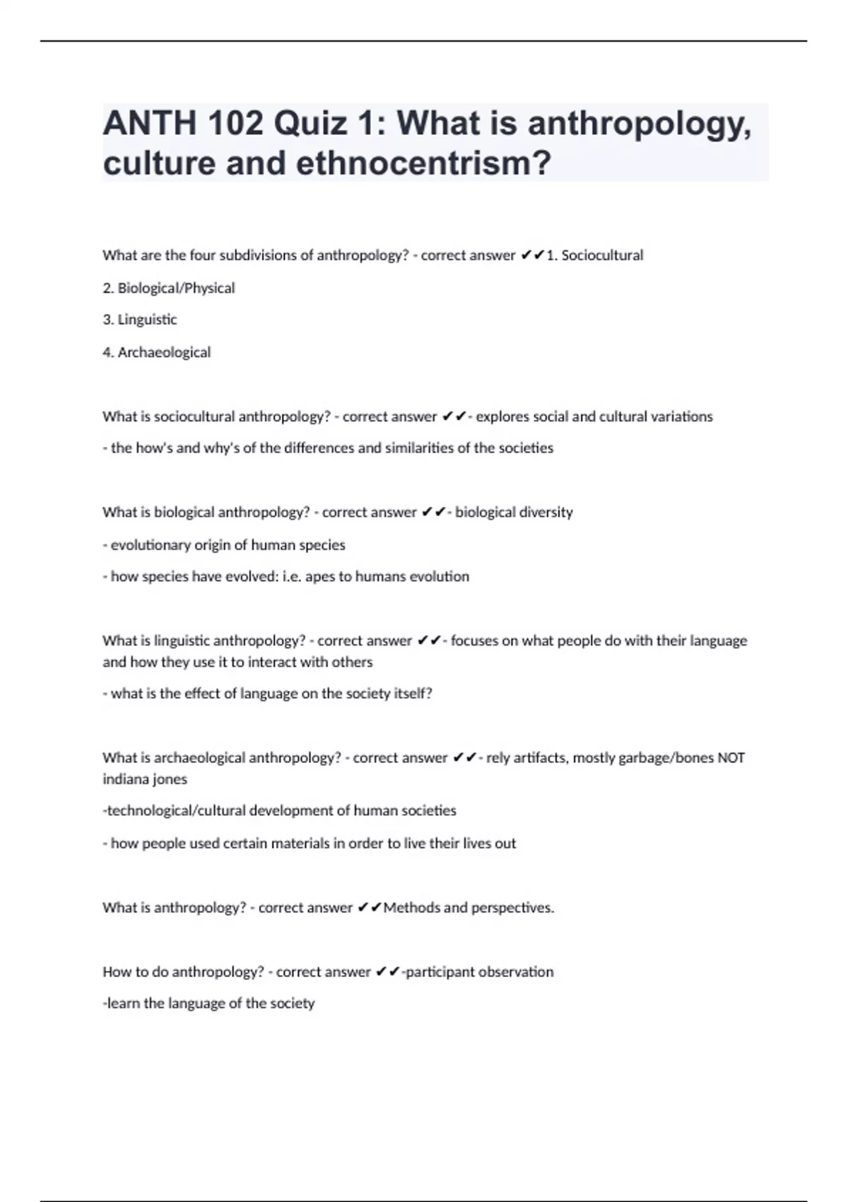 ANTH 102 Quiz 1: What is anthropology, culture and ethnocentrism? correctly answered ...