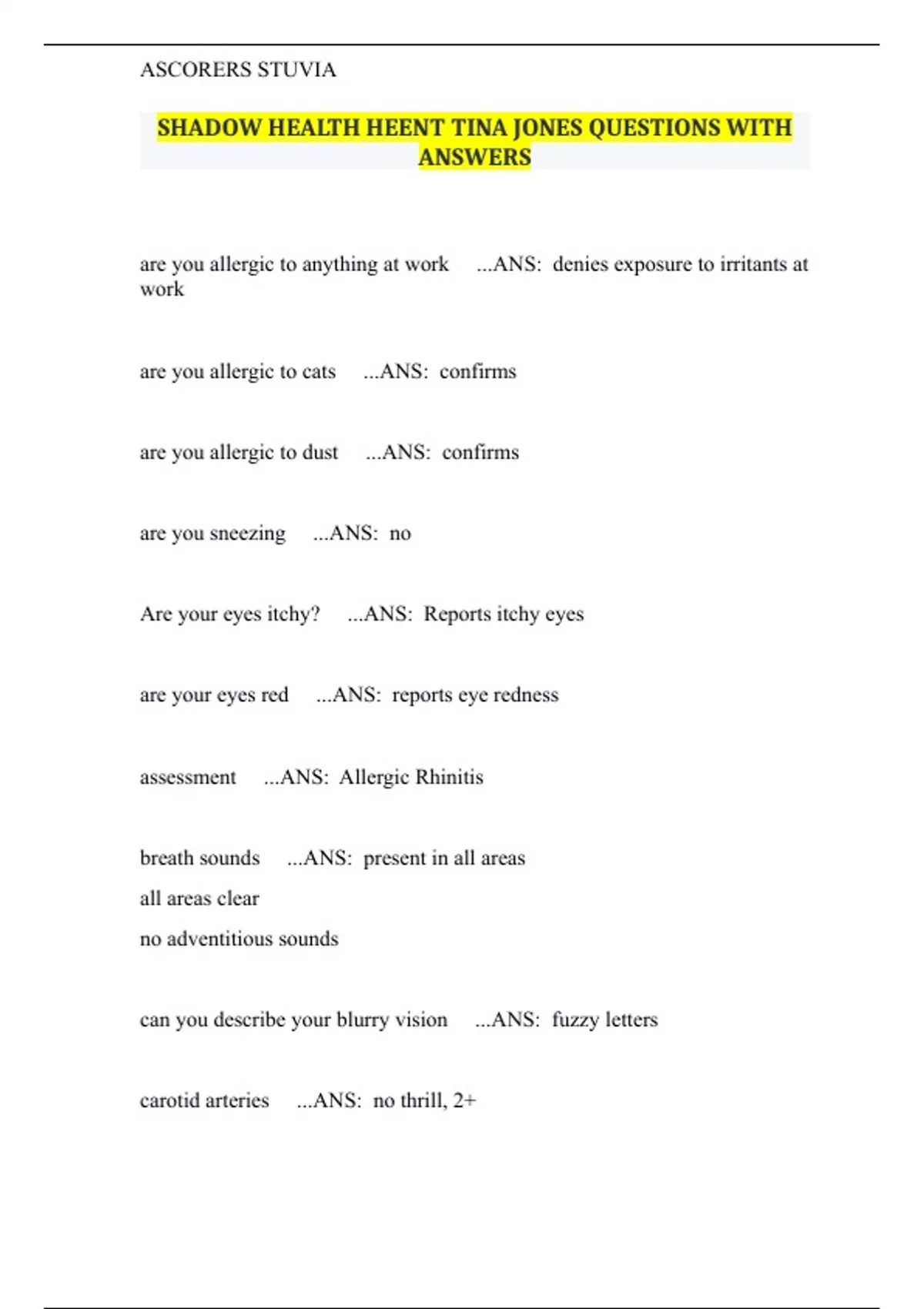 SHADOW HEALTH HEENT TINA JONES QUESTIONS WITH ANSWERS - Shadow Health - Stuvia US