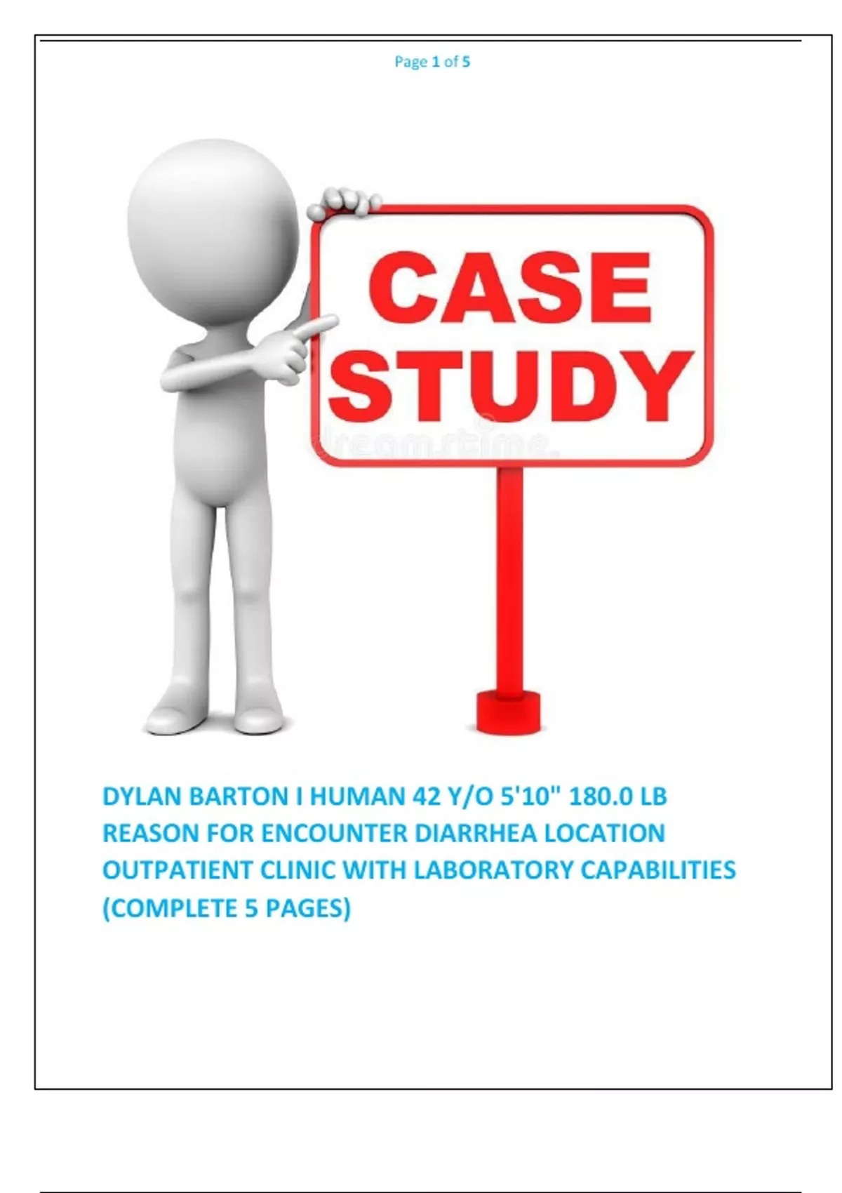 DYLAN BARTON I HUMAN 42 Y/O 5'10" 180.0 LB REASON FOR ENCOUNTER ...