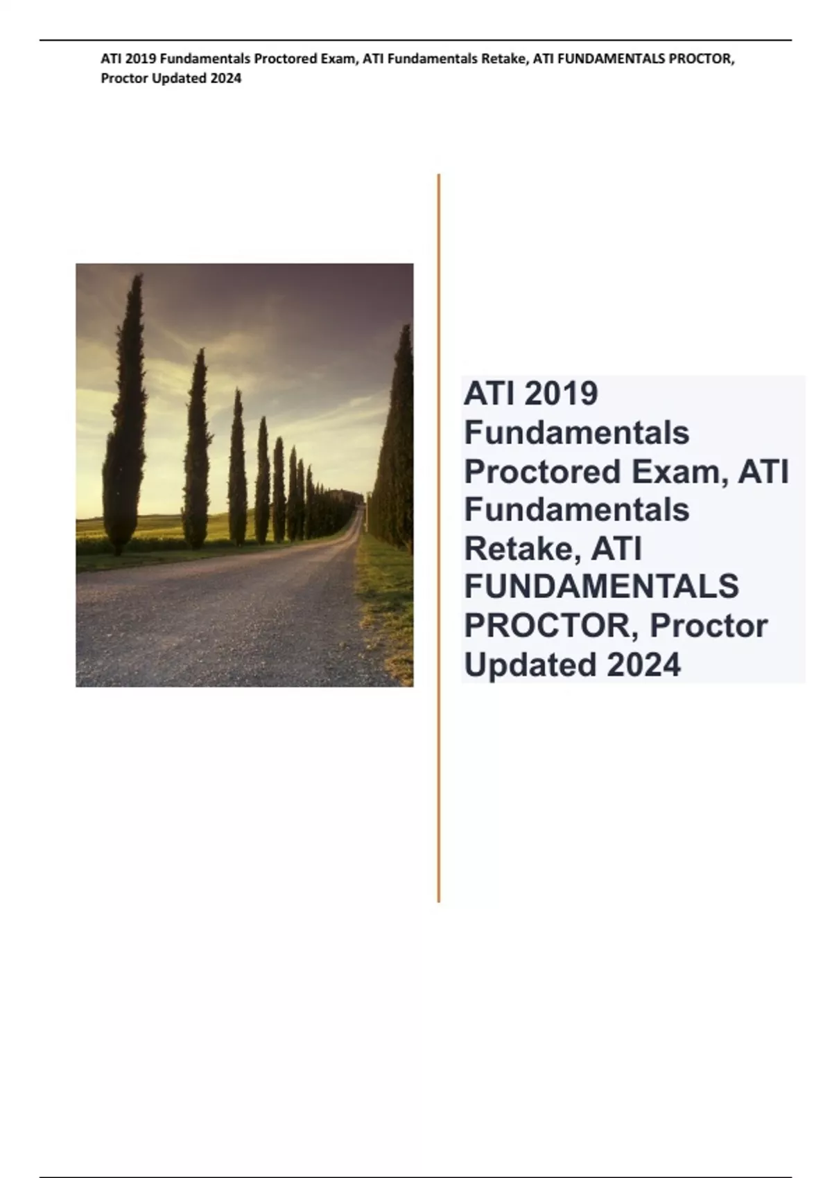 ATI 2019 Fundamentals Proctored Exam, ATI Fundamentals Retake, ATI FUNDAMENTALS PROCTOR, Proctor ...