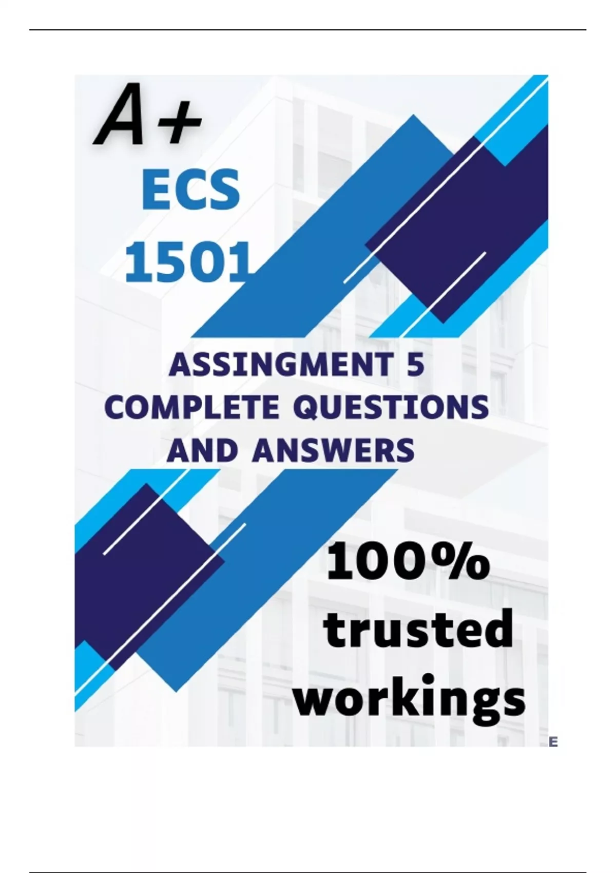 ECS1501 Assignment 5 (COMPLETE ANSWERS) 2024 (654552) - DUE 22 July ...