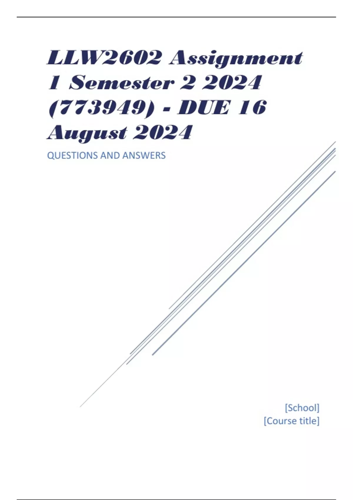 LLW2602 Assignment 1 Semester 2 2024 (773949) - DUE 16 August 2024 ...