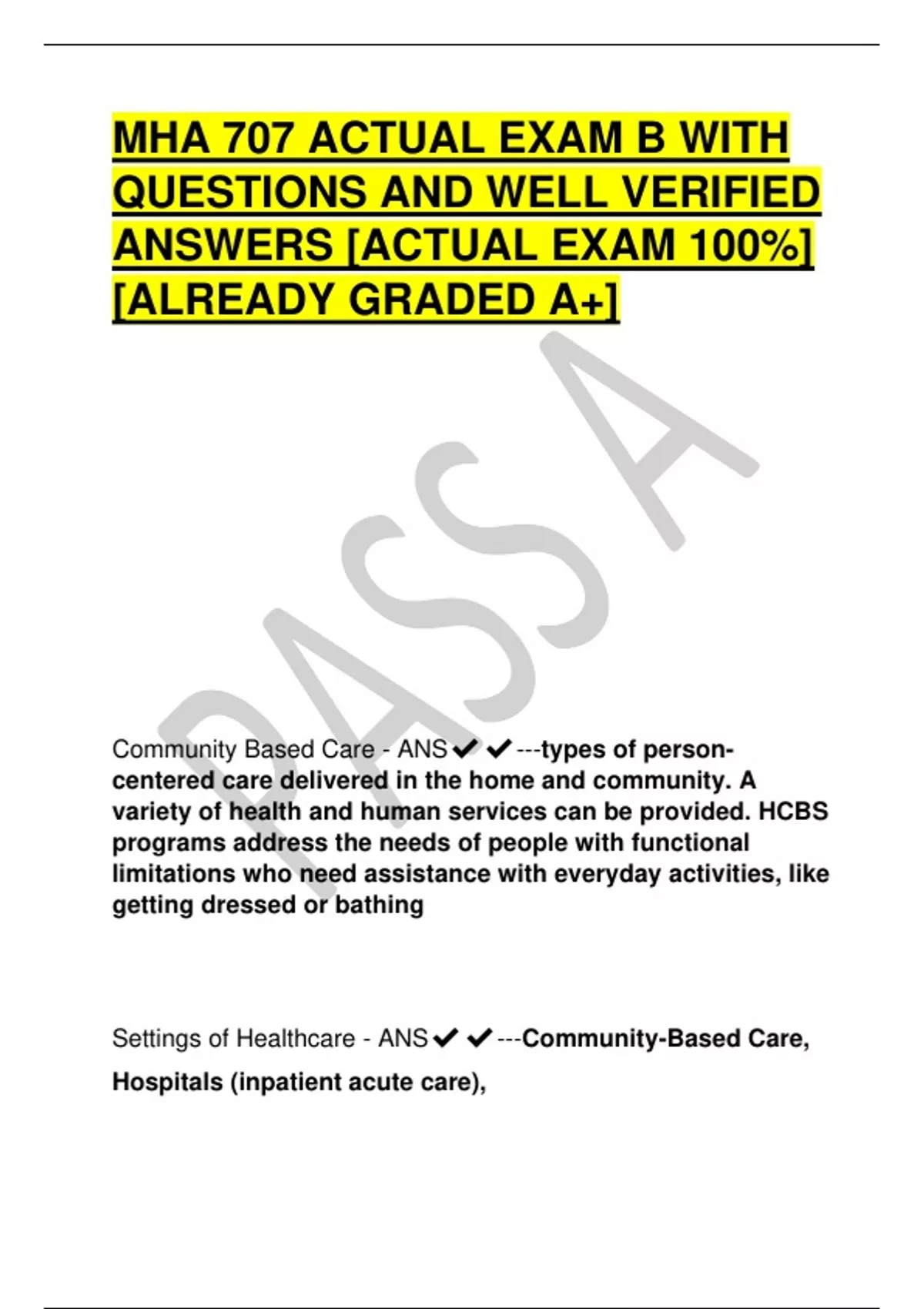 MHA 707 ACTUAL EXAM B WITH QUESTIONS AND WELL VERIFIED ANSWERS [ACTUAL ...