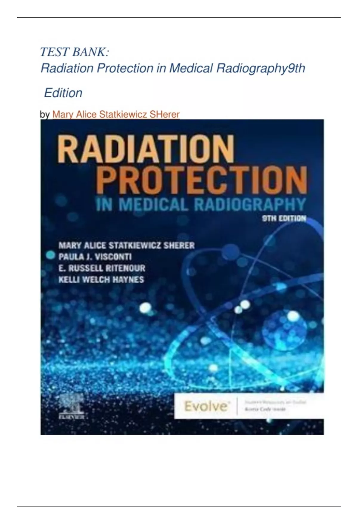 TEST BANK- Radiation Protection in Medical Radiography 9th Edition by ...