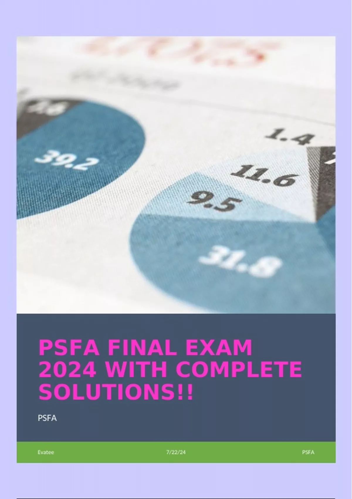 PSFA FINAL EXAM 2024 WITH COMPLETE SOLUTIONS!! - PSFA - Stuvia US