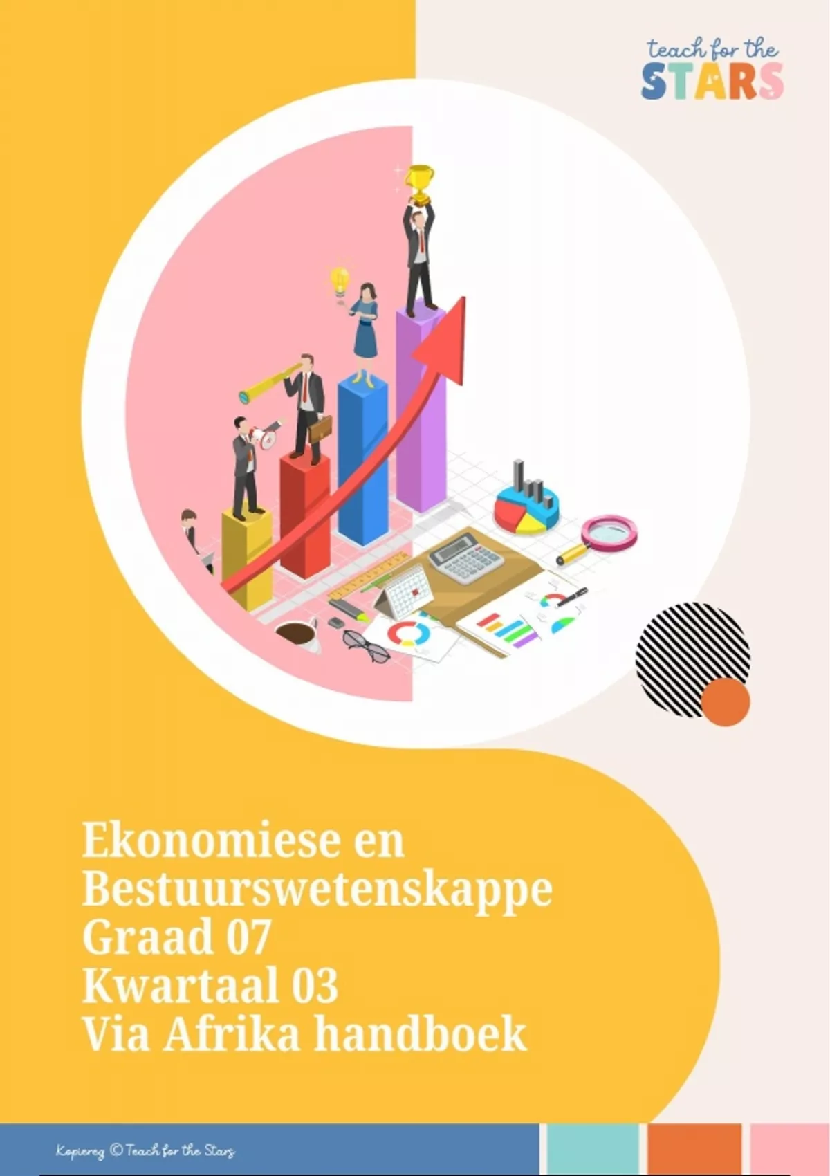 Summary Ekonomiese en Bestuurswetenskappe Kwartaal 3 Gr. 7 Opsomming en ...