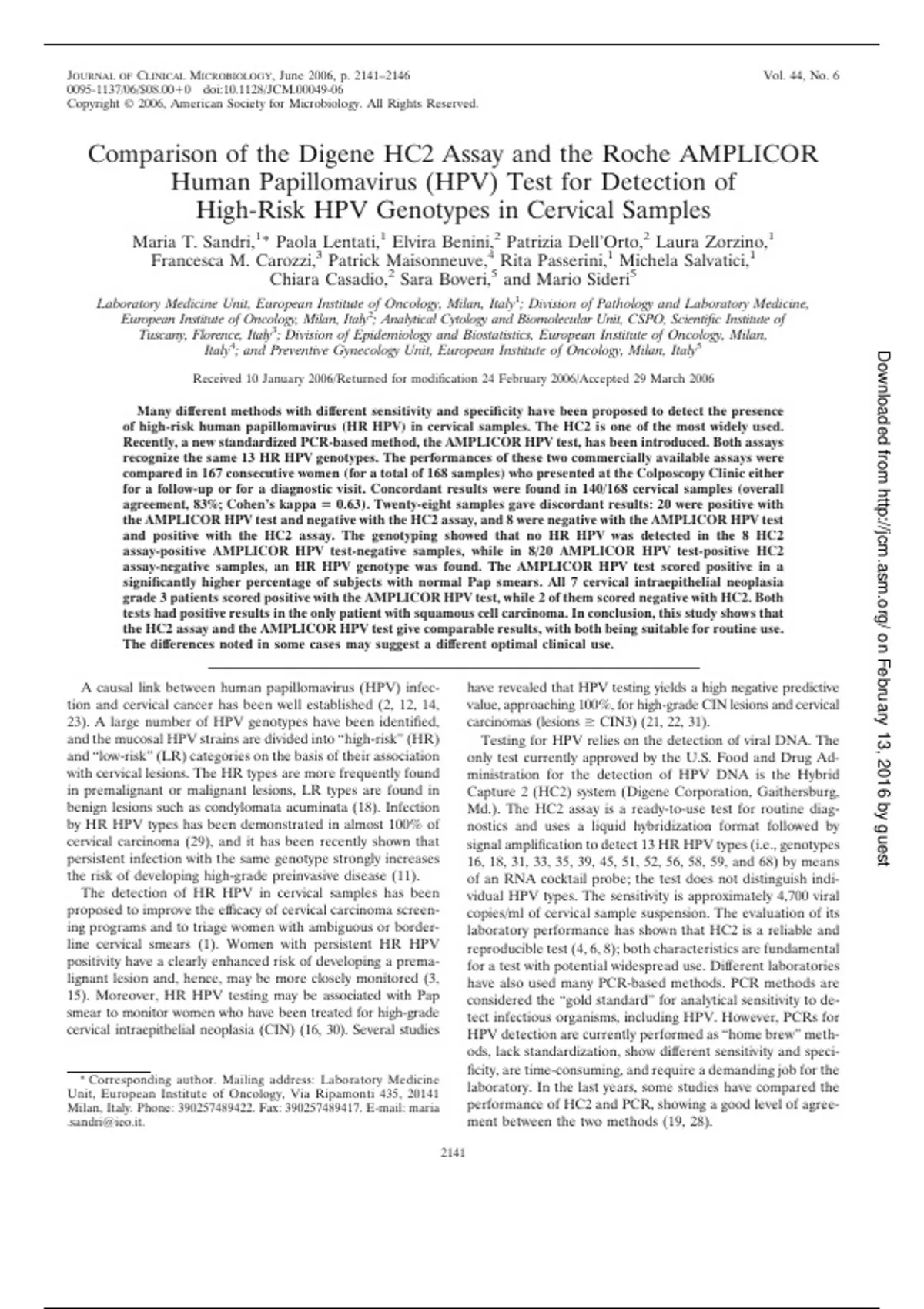 Comparison of the Digene HC2 Assay and the Roche AMPLICOR Human ...