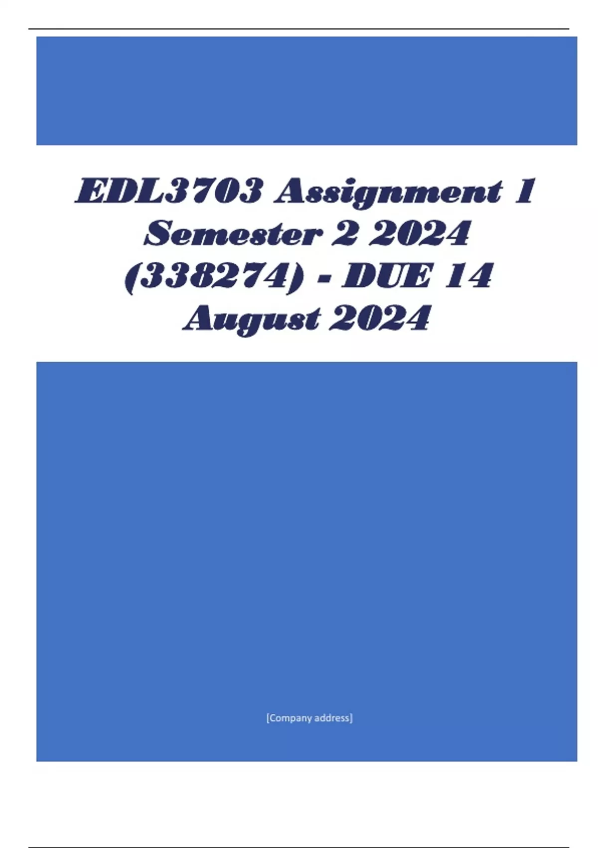 EDL3703 Assignment 1 Semester 2 2024 (338274) - DUE 14 August 2024 ...