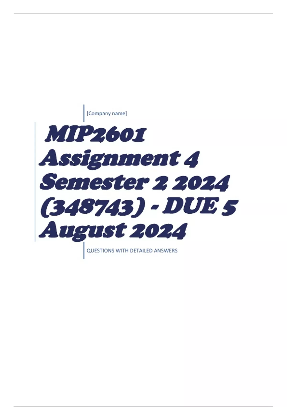MIP2601 Assignment 4 Semester 2 2024 (348743) - DUE 5 August 2024 ...