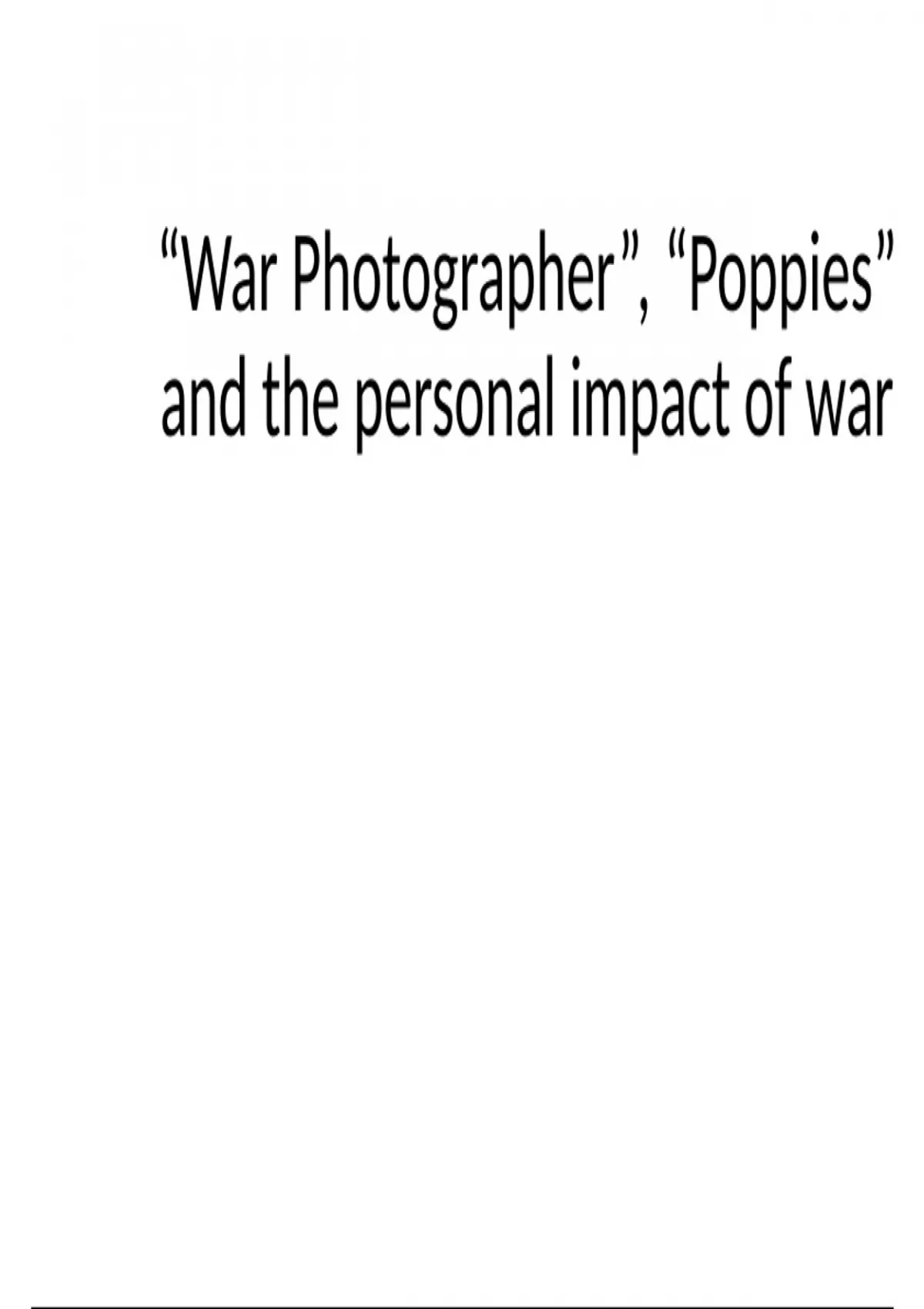 Summary "Poppies" and "War Photographer" analysis / context - English ...