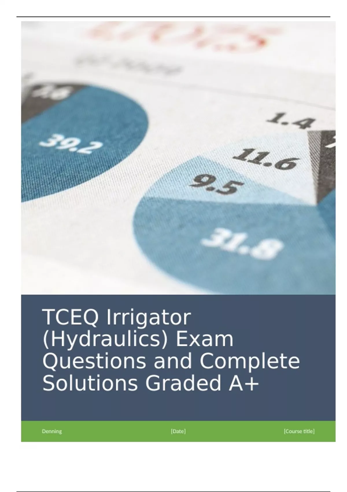 TCEQ Irrigator (Hydraulics) Exam Questions and Complete Solutions ...