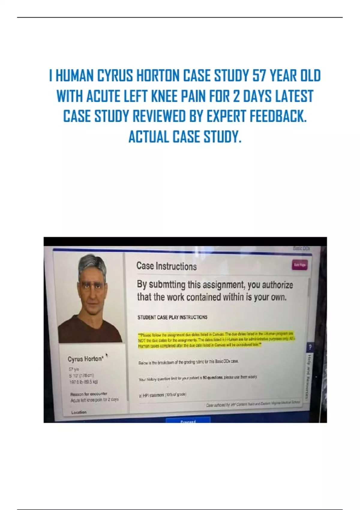 I HUMAN CYRUS HORTON CASE STUDY 57 YEAR OLD WITH ACUTE LEFT KNEE PAIN ...
