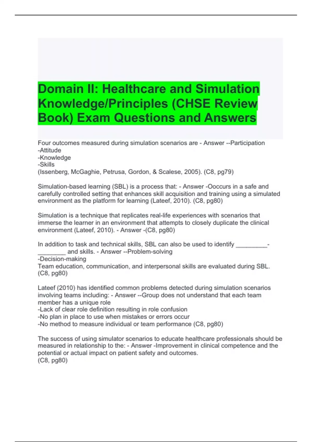 Domain II Healthcare and Simulation Knowledge-Principles (CHSE Review Book) Exam Questions and ...