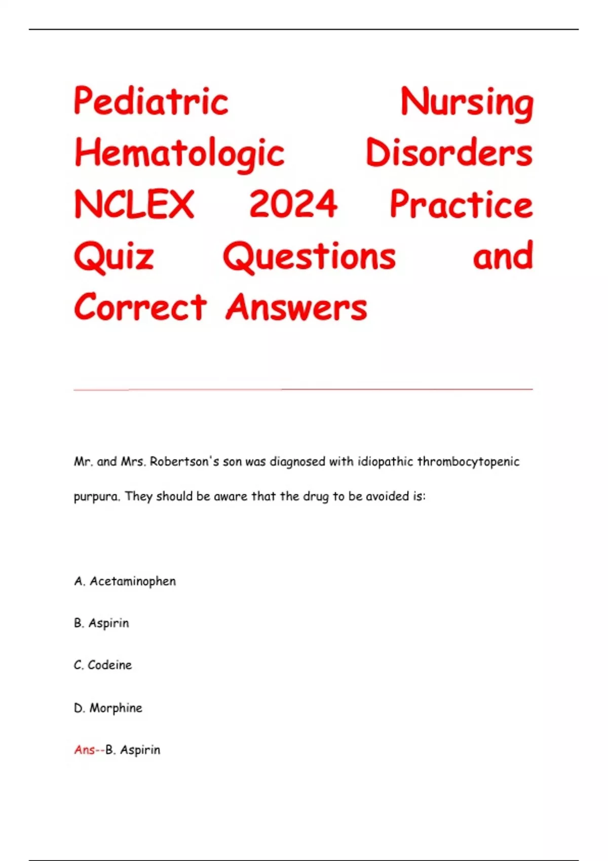 Pediatric Nursing Hematologic Disorders NCLEX 2024 Practice Quiz ...