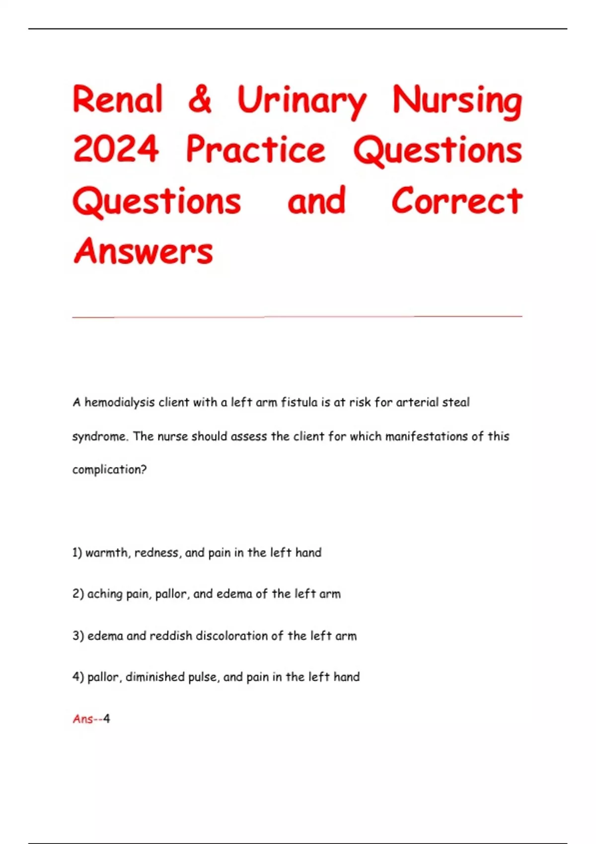 Renal & Urinary Nursing 2024 Practice Questions Questions and Correct ...
