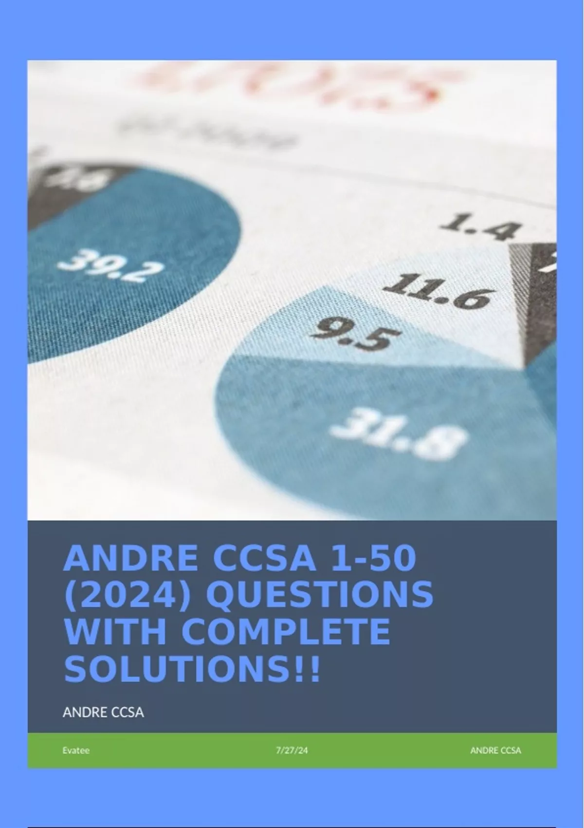 ANDRE CCSA 1-50 (2024) QUESTIONS WITH COMPLETE SOLUTIONS!! - ANDRE CCSA - Stuvia US
