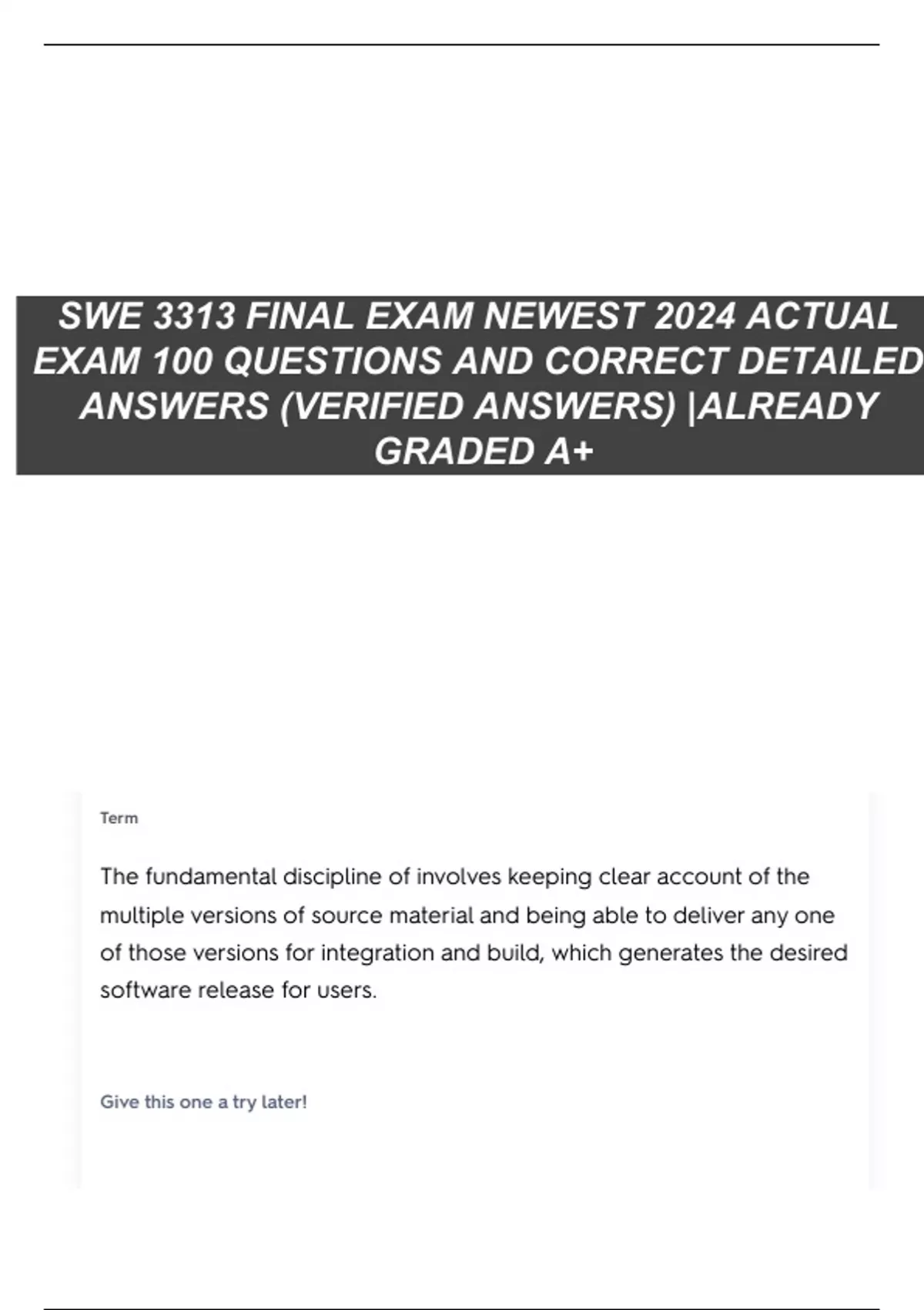 SWE 3313 FINAL EXAM NEWEST 2024 ACTUAL EXAM 100 QUESTIONS AND CORRECT DETAILED ANSWERS (VERIFIED ...