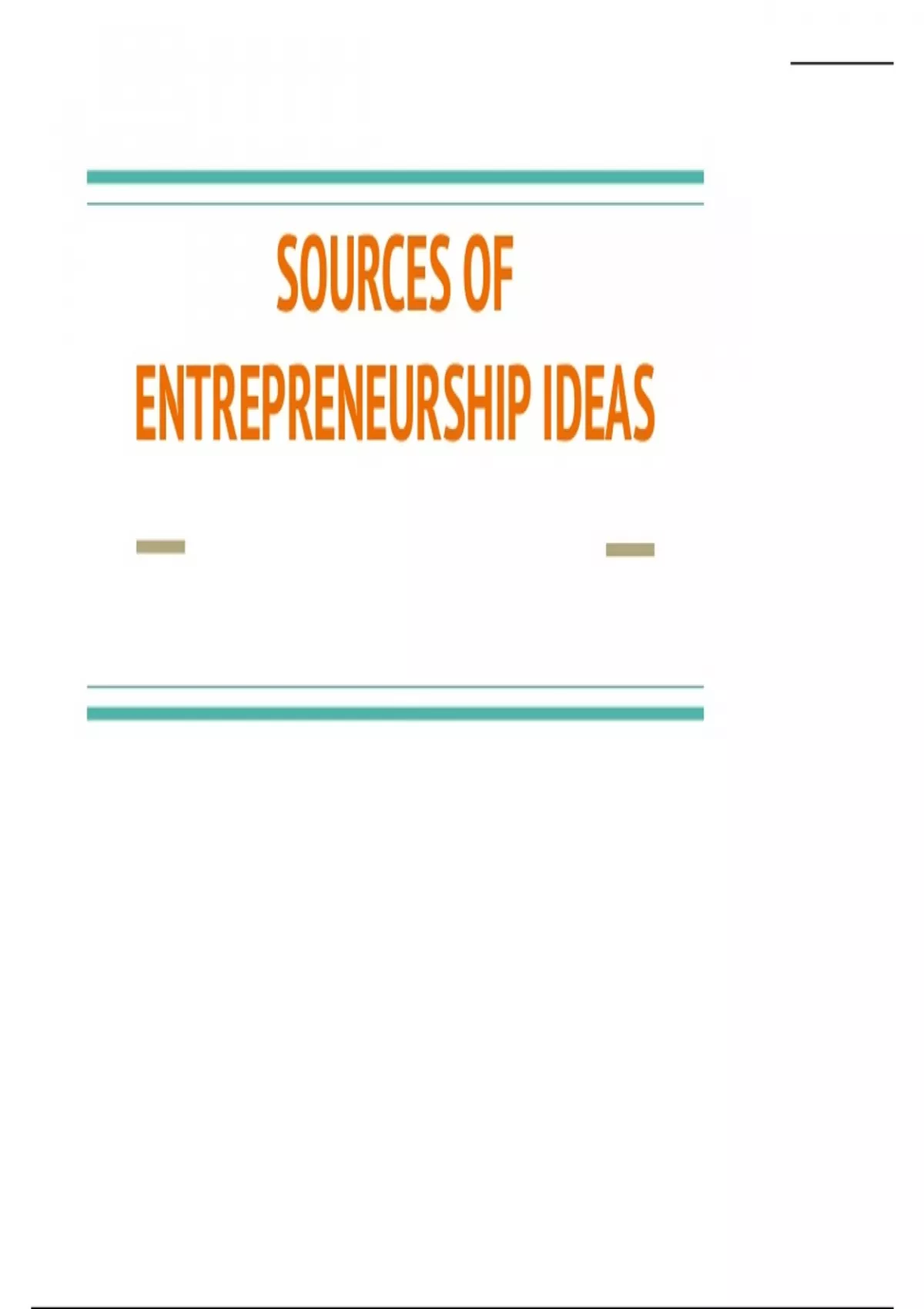 Identifying Entrepreneurial Opportunities: Sources of Ideas - English ...