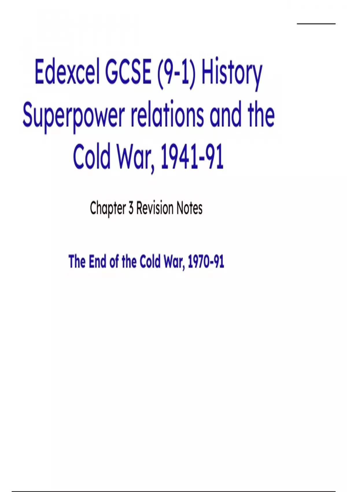 Summary Notes - Chapter 3 - End of the Cold War - Edexcel GCSE (9-1 ...