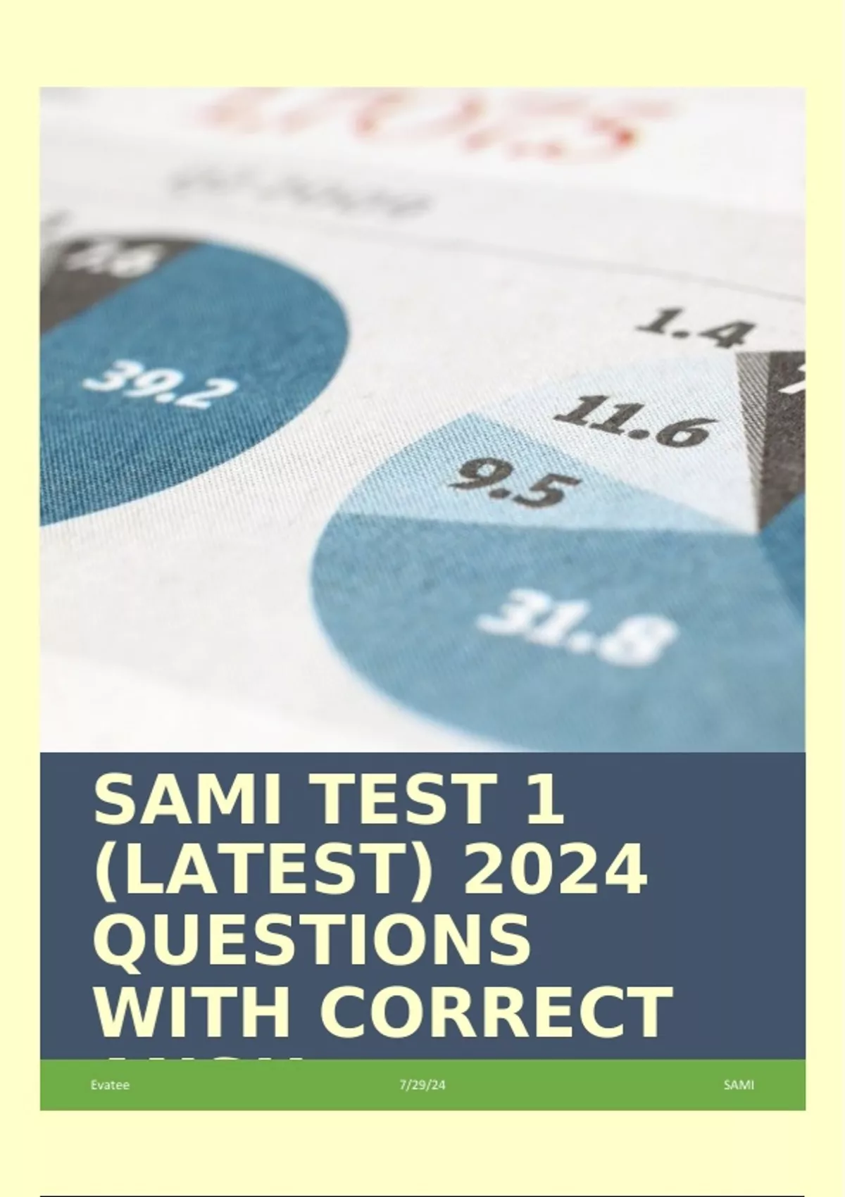 SAMI TEST 1 (LATEST) 2024 QUESTIONS WITH CORRECT ANS!! - SAMI - Stuvia US
