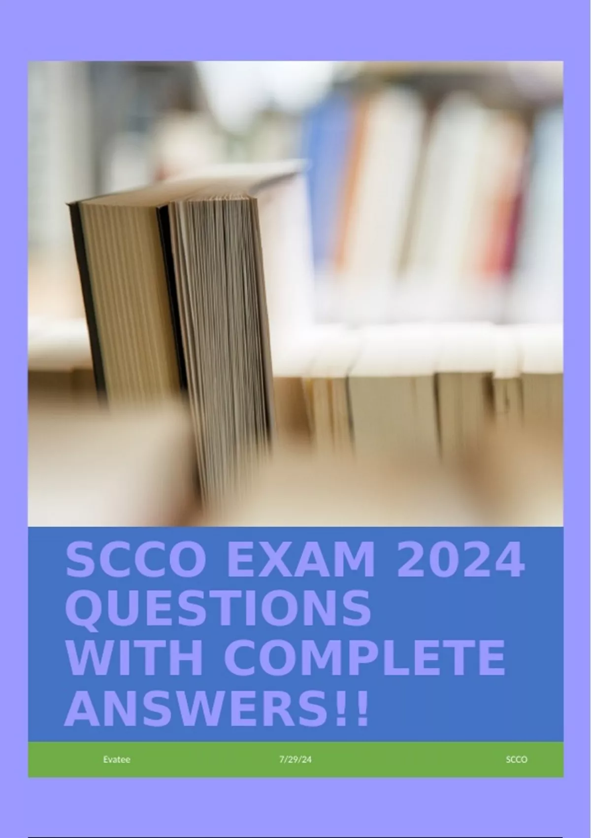 SCCO EXAM 2024 QUESTIONS WITH COMPLETE ANSWERS!! - SCCO - Stuvia US