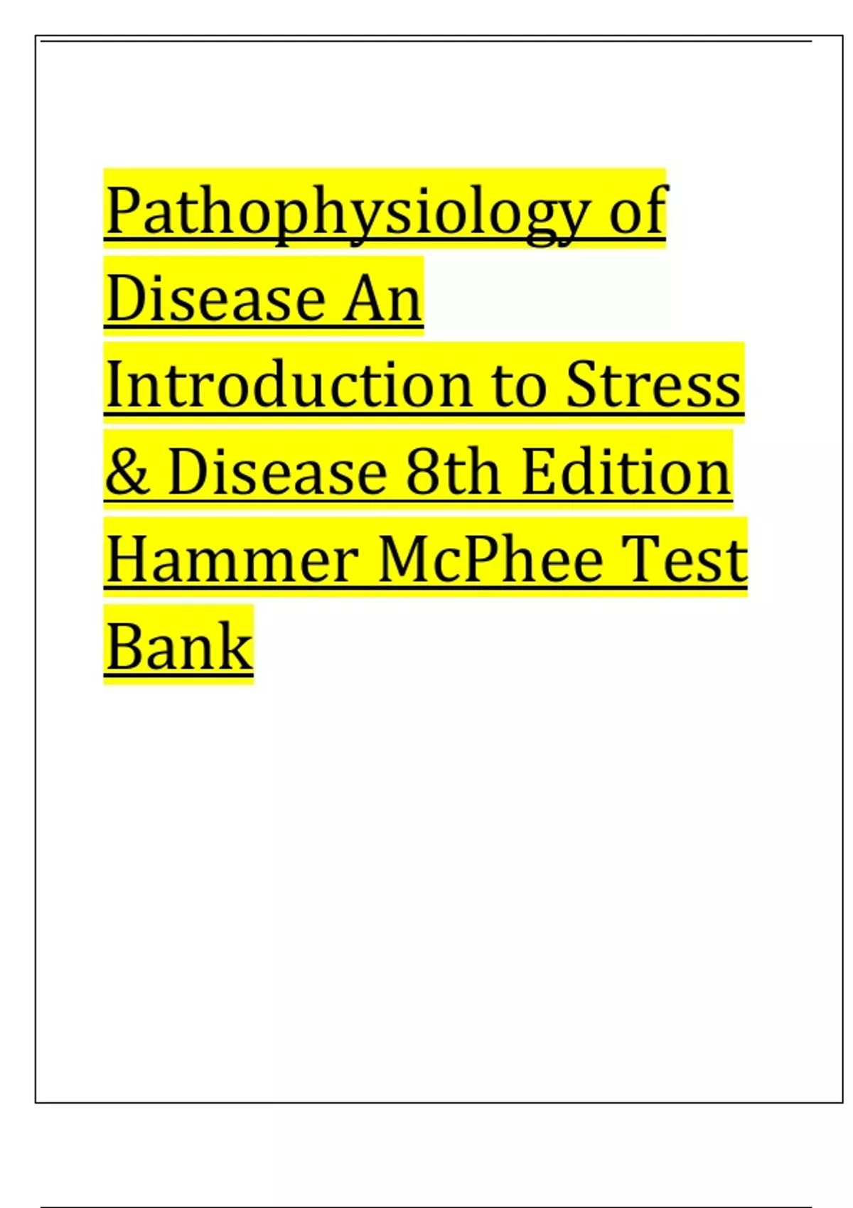 Pathophysiology of Disease An Introduction to Stress & Disease 8th ...