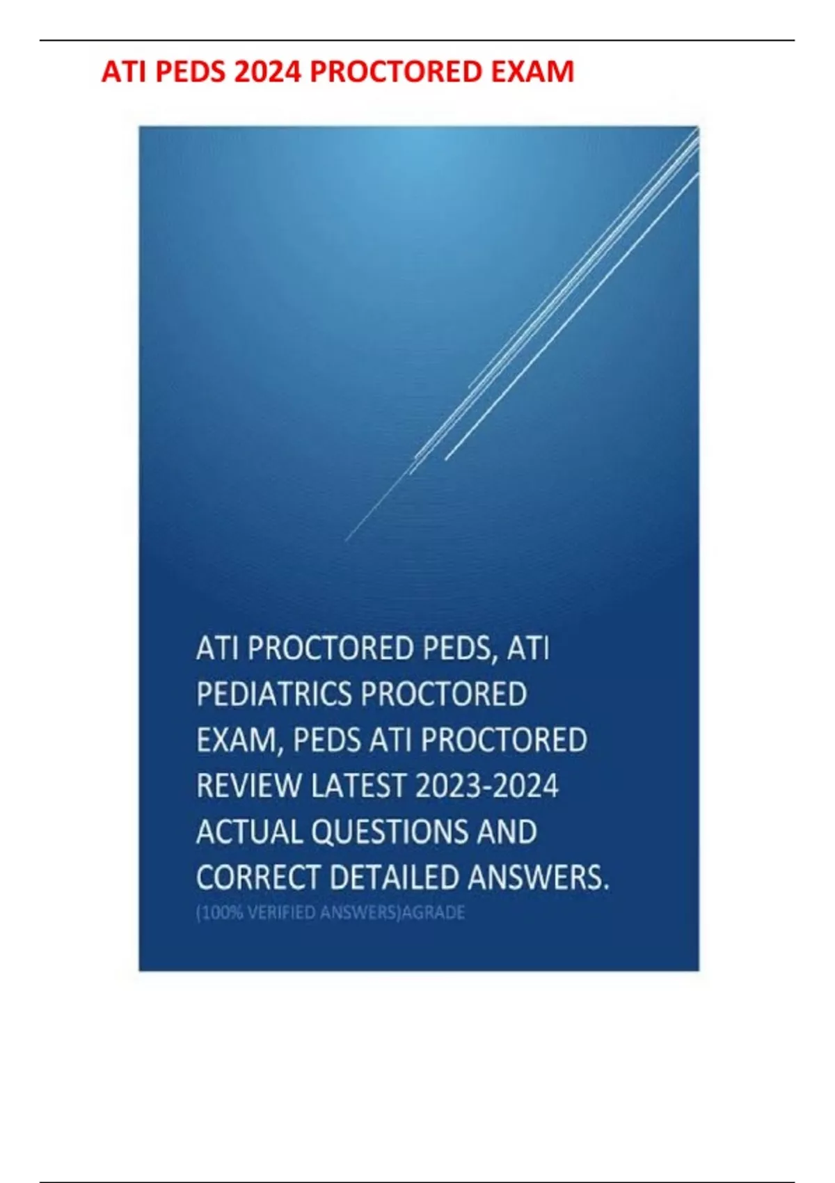 ATI PEDS 2024 PROCTORED EXAM /ATI PEDIATRIC PROCTORED EXAM 2024 NEWEST ...