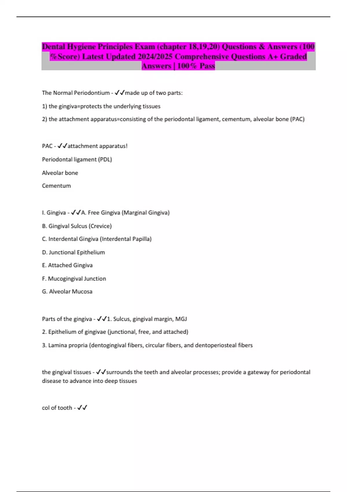 Dental Hygiene Principles Exam (chapter 18,19,20) Questions & Answers ...