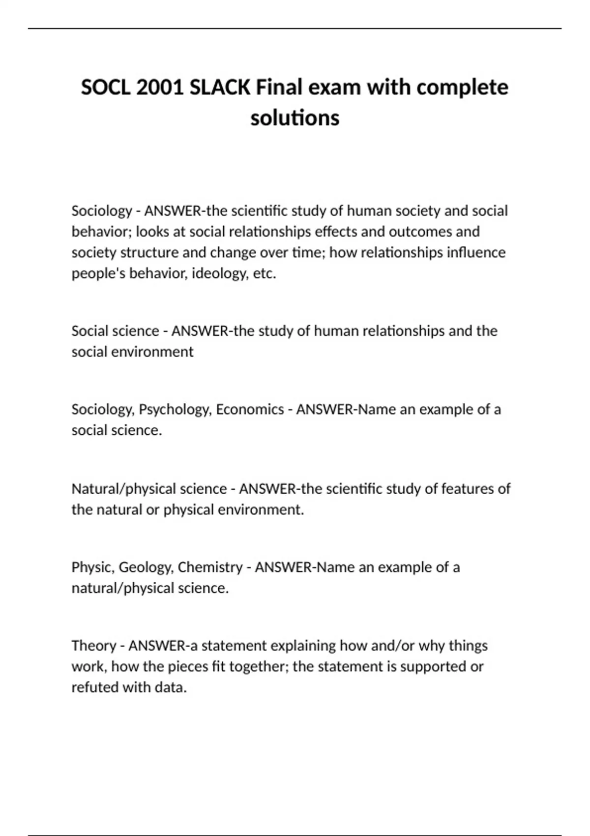 SOCL 2001 SLACK Final exam with complete solutions - LSU Socl 2001 ...