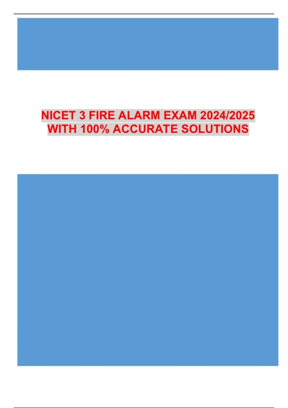 NICET 3 FIRE ALARM EXAM 2024/2025 WITH 100% ACCURATE SOLUTIONS - NICET ...