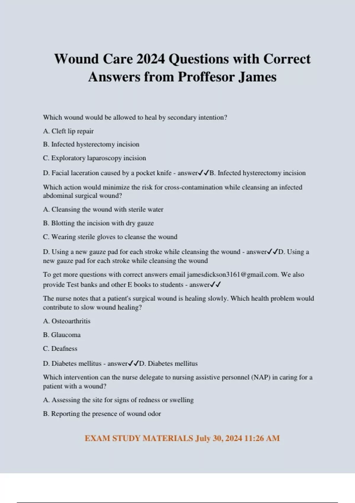 Wound Care 2024 Questions with Correct Answers from Proffesor James ...