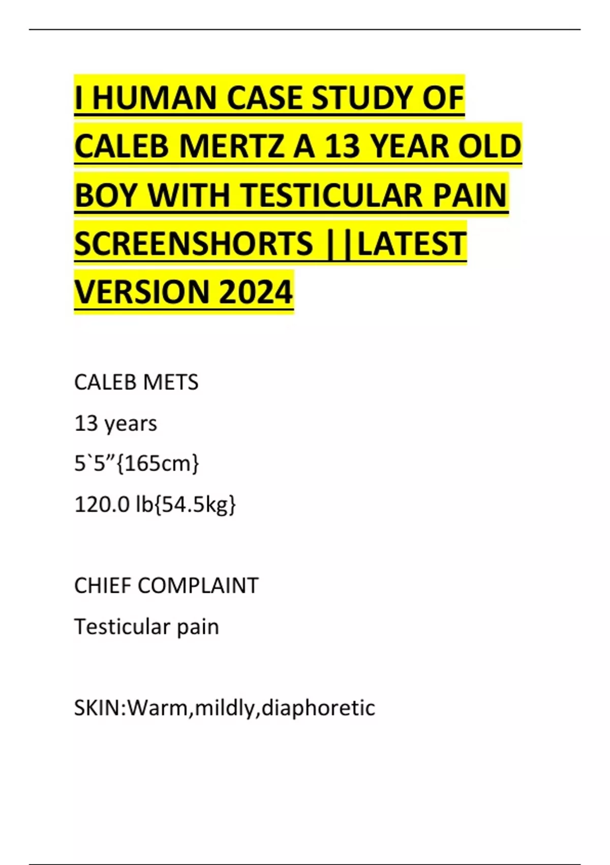 I HUMAN CASE STUDY OF CALEB MERTZ A 13 YEAR OLD BOY WITH TESTICULAR ...