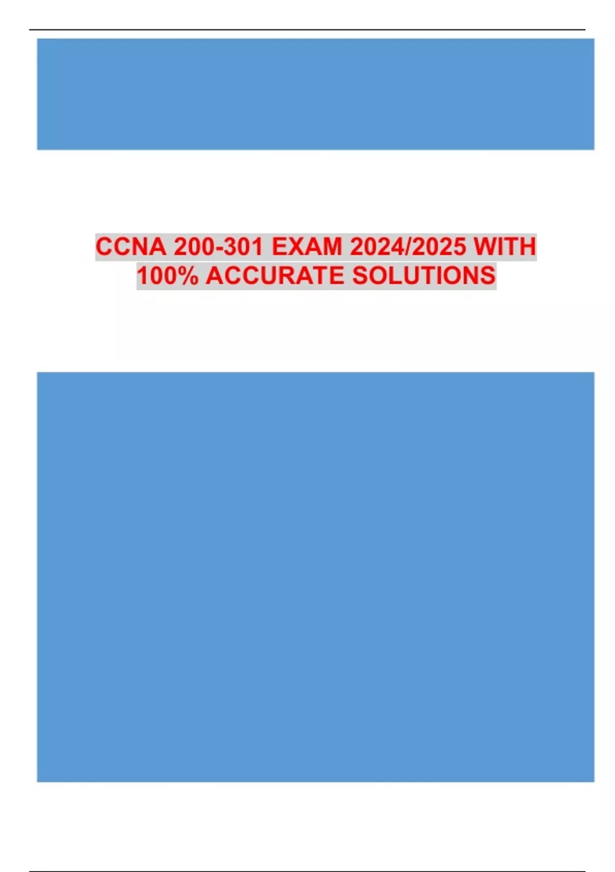 CCNA 200-301 EXAM 2024/2025 WITH 100% ACCURATE SOLUTIONS - CCNA 200-301 ...