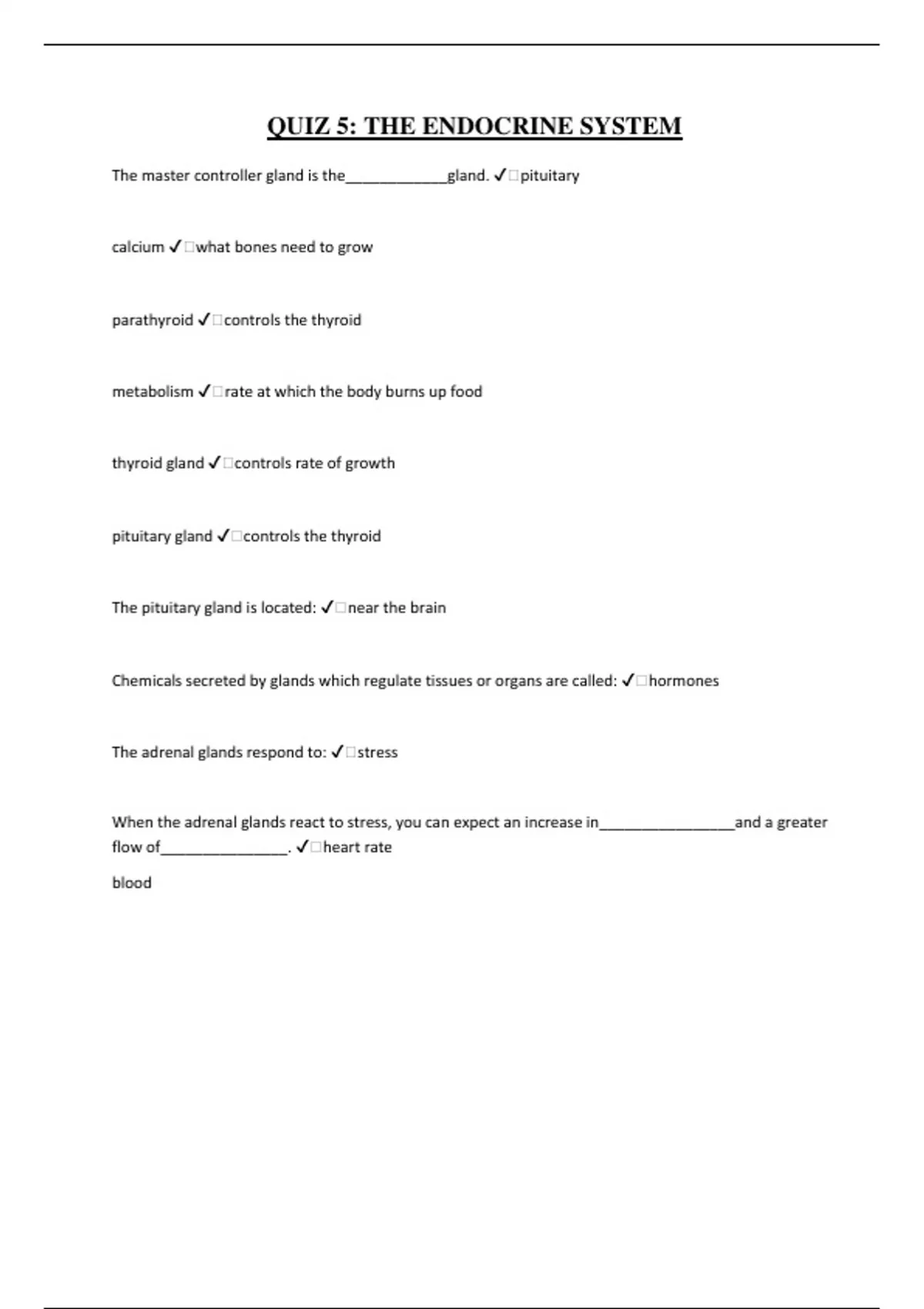 QUIZ 5: THE ENDOCRINE SYSTEM - QUIZ 5: THE ENDOCRINE SYSTEM - Stuvia UK