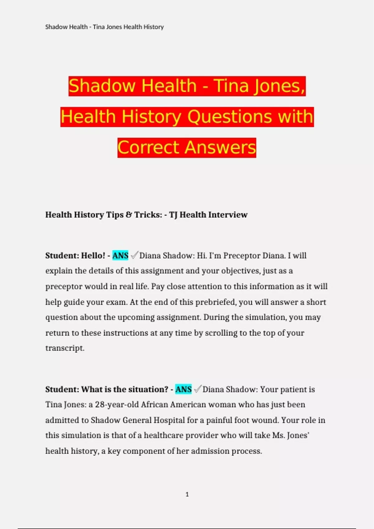 Shadow Health – Tina Jones Health History | Questions & Correct ...