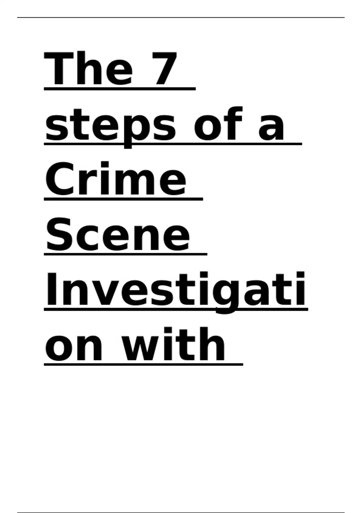 The 7 steps of a Crime Scene Investigation with complete solutions ...