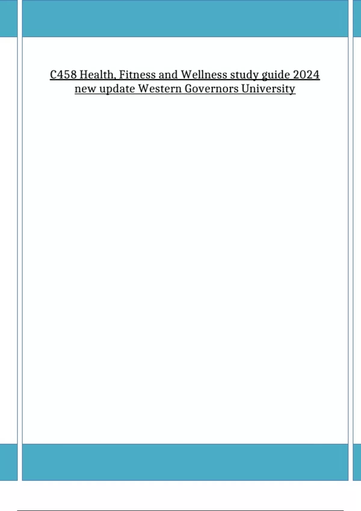 C458 Health, Fitness and Wellness study guide with all units and modules 2024 new update Western ...