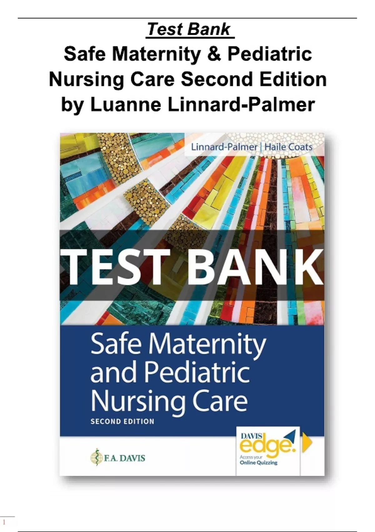 Safe Maternity & Pediatric Nursing Care Second Edition Test Bank by ...