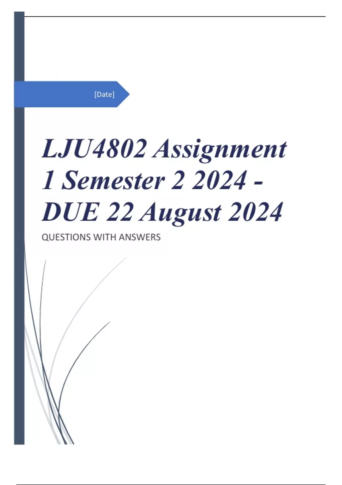LJU4802 Assignment 1 Semester 2 2024 - DUE 22 August 2024 - LJU4802 ...