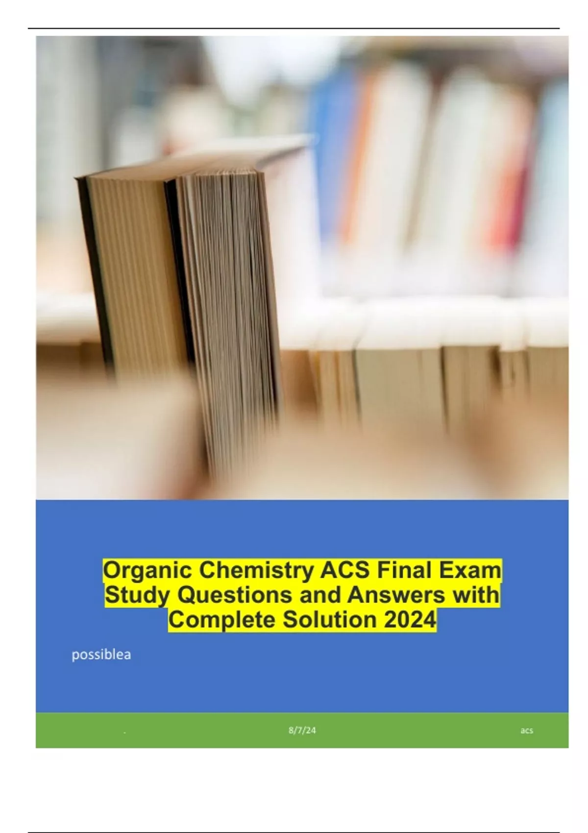 Organic Chemistry ACS Final Exam Study Questions and Answers with ...