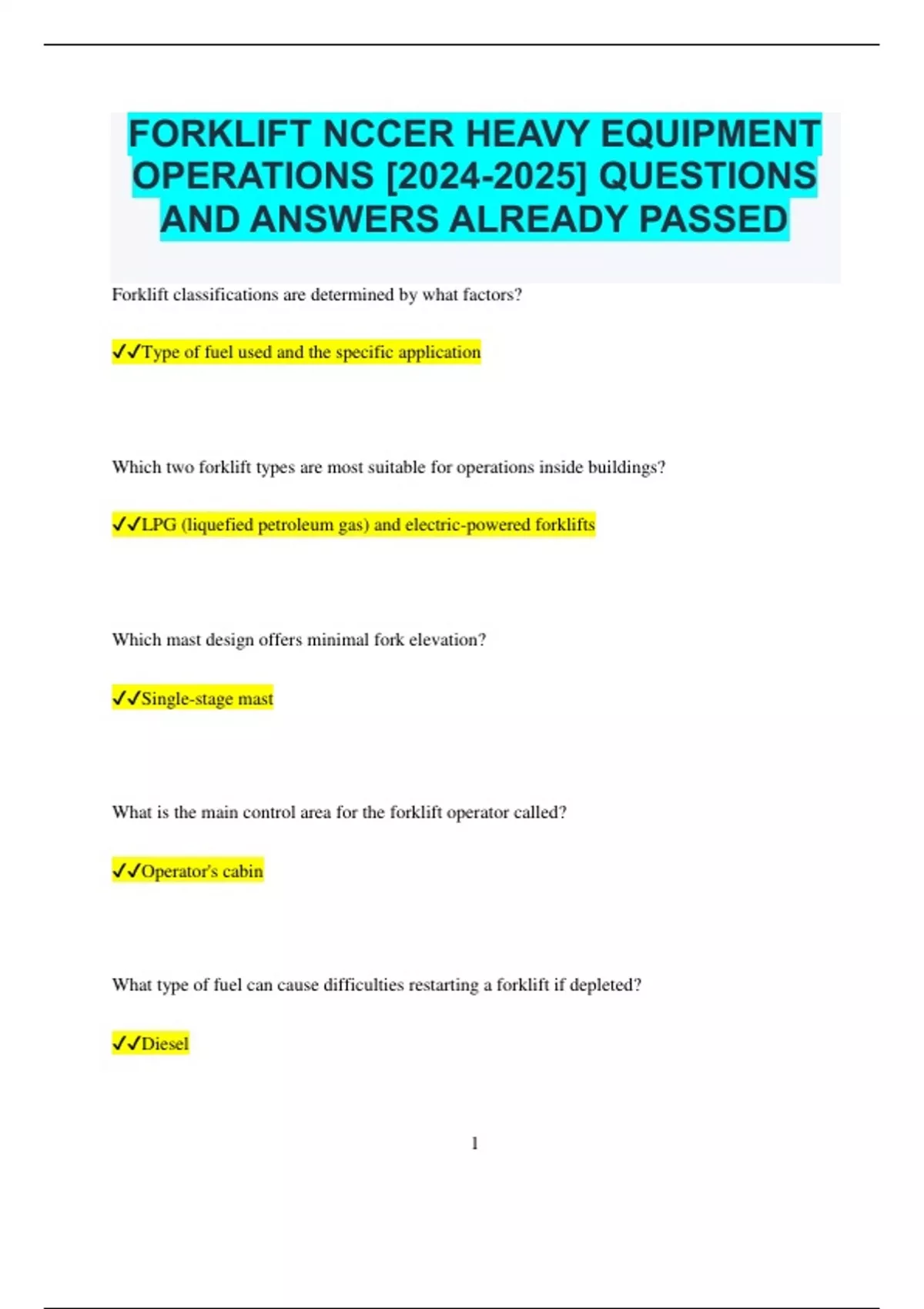FORKLIFT NCCER HEAVY EQUIPMENT OPERATIONS [] QUESTIONS AND ANSWERS ALREADY PASSED - FORKLIFT ...