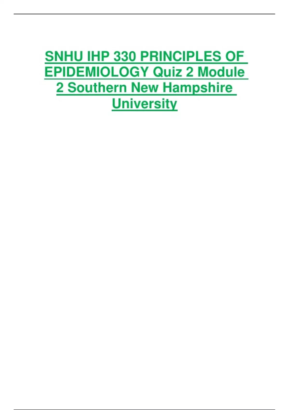 SNHU IHP 330 PRINCIPLES OF EPIDEMIOLOGY Quiz 2 Module 2 Southern New ...