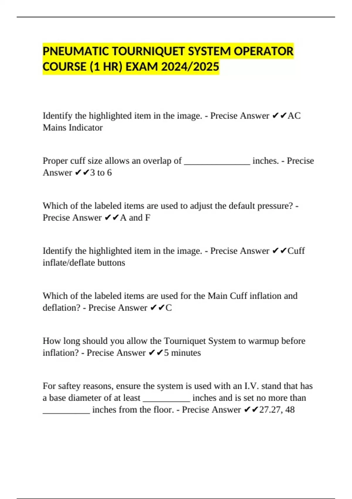 PNEUMATIC TOURNIQUET SYSTEM OPERATOR COURSE (1 HR) EXAM 2024/2025 ...