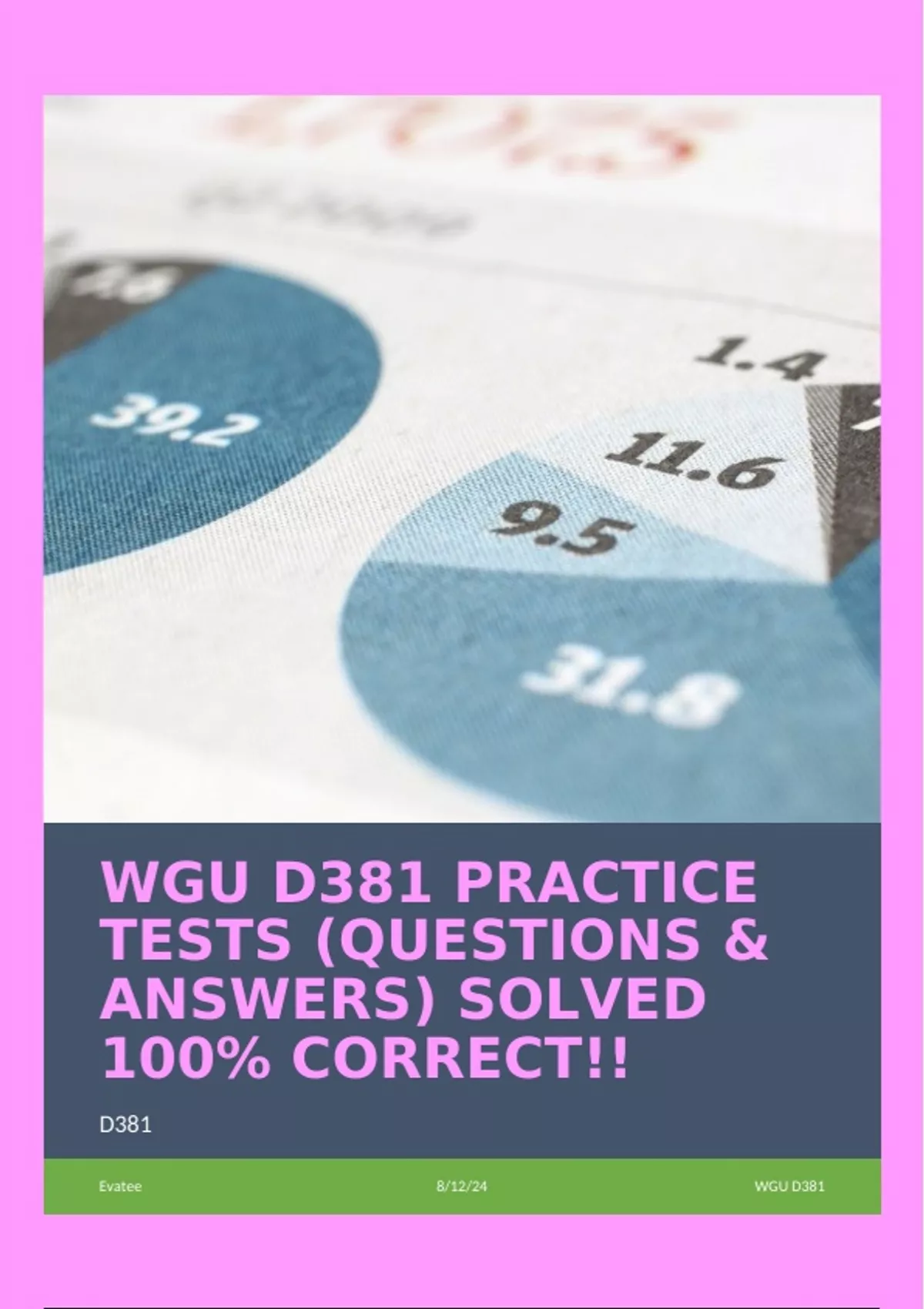 WGU D381 PRACTICE TESTS (QUESTIONS & ANSWERS) SOLVED 100% CORRECT ...