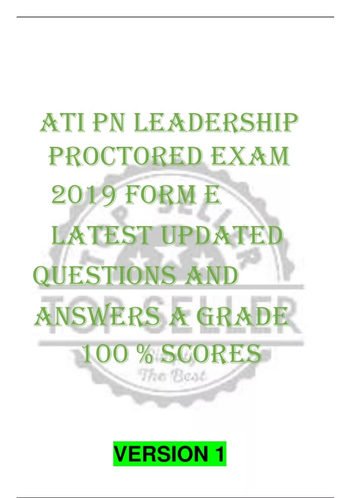 ATI PN LEADERSHIP PROCTORED EXAM 2019 FORM E LATEST UPDATED QUESTIONS ...