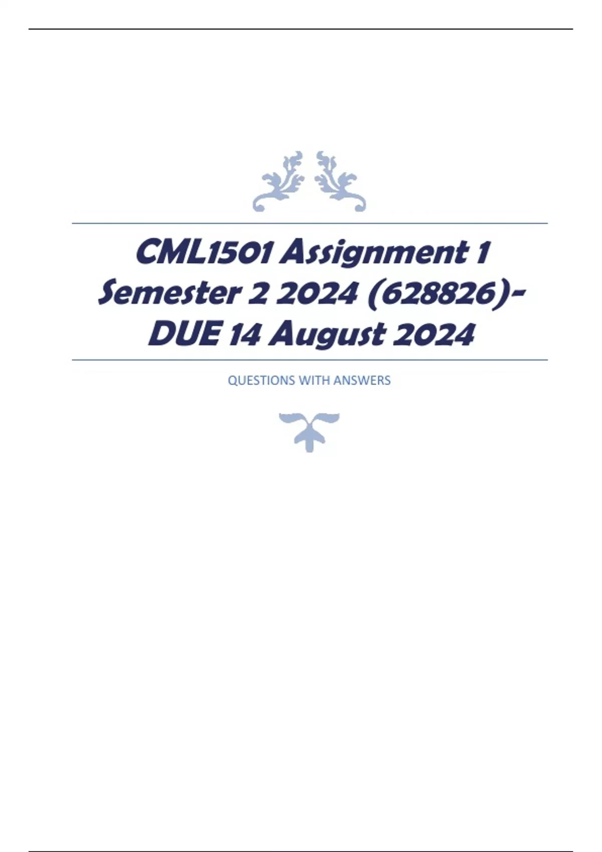 CML1501 Assignment 1 Semester 2 2024 (628826)- DUE 14 August 2024 ...