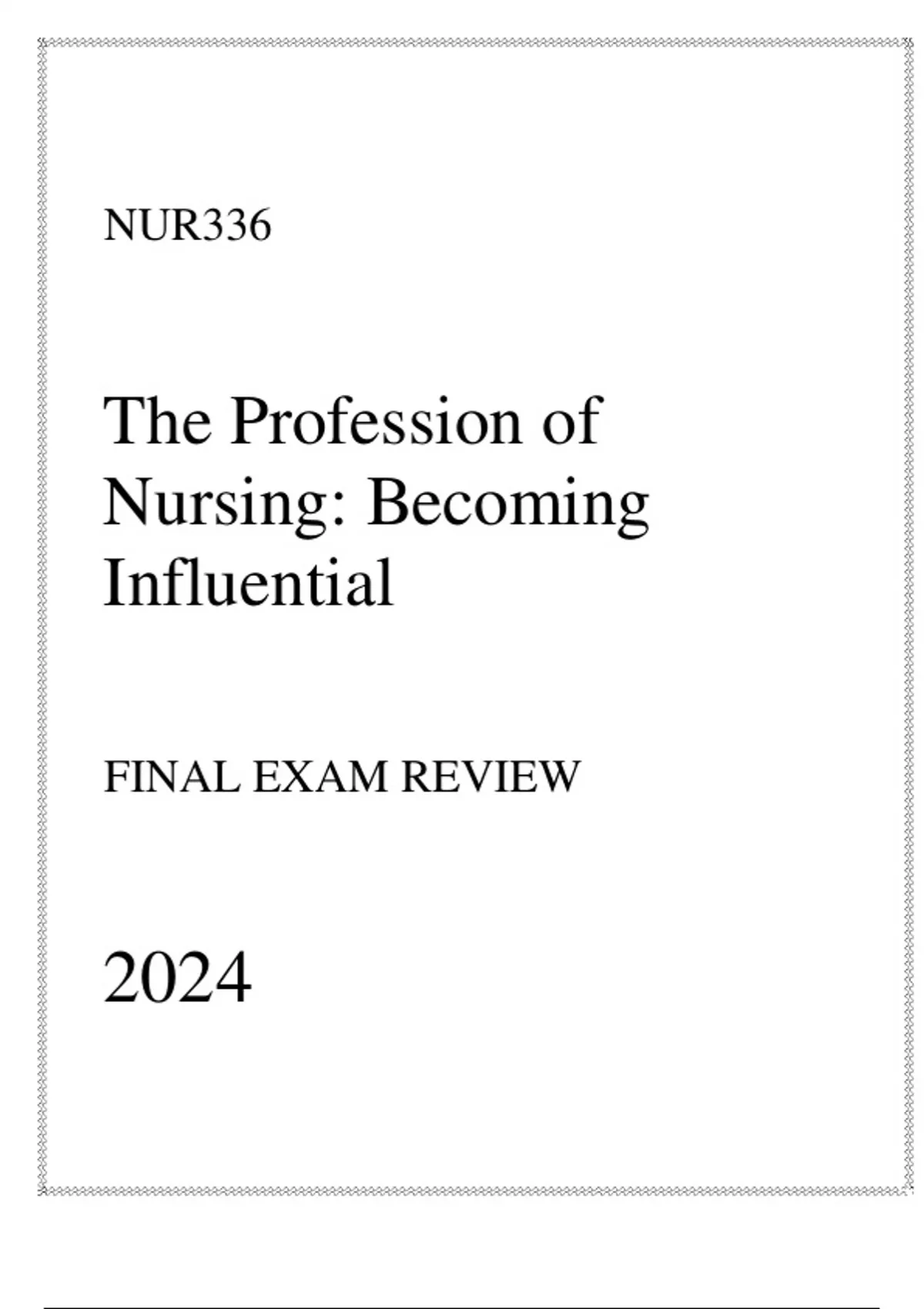 Excelsior - NUR336 The Profession of Nursing (Becoming Influential ...