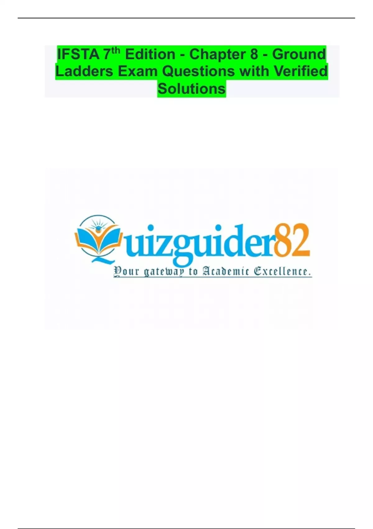IFSTA 7th Edition - Chapter 8 - Ground Ladders Exam Questions with ...
