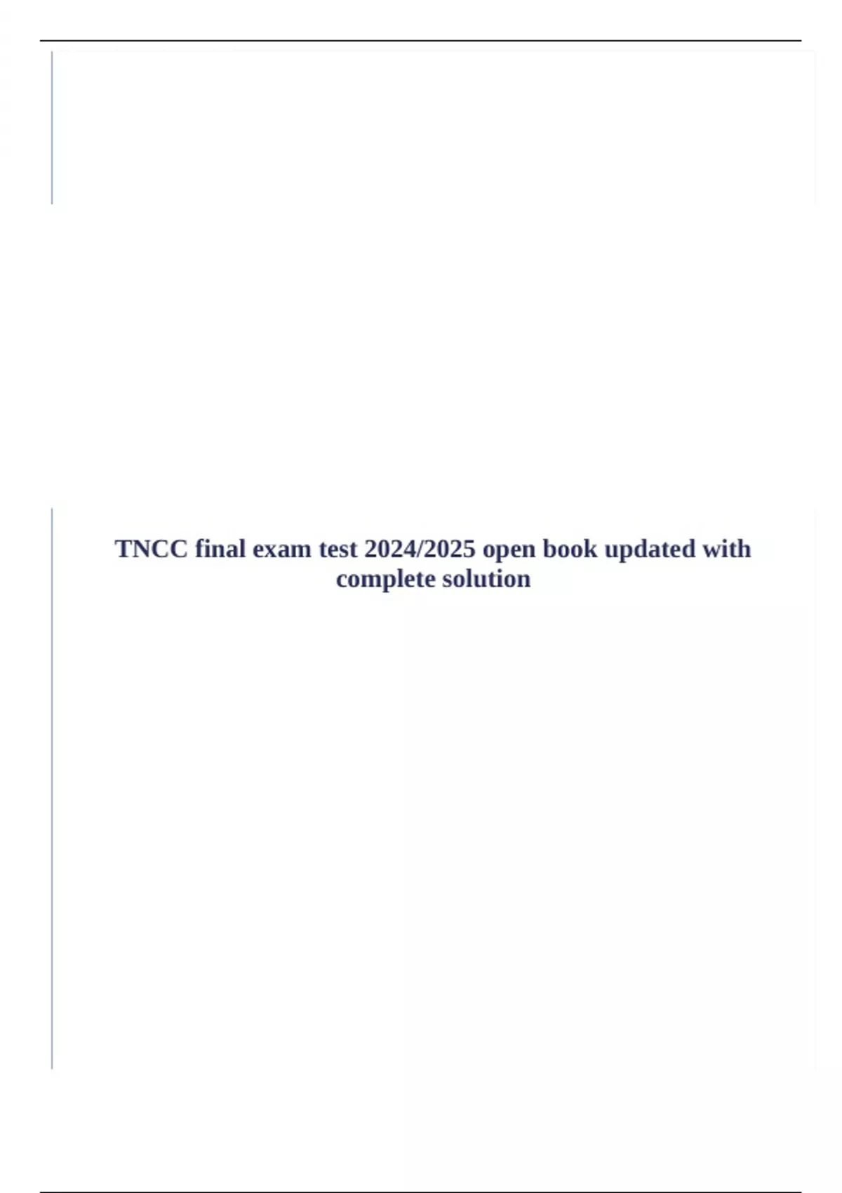 TNCC final exam test 2024/2025 open book updated with complete solution ...